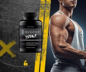 Nugenix Total T review 2025 - A great testo booster ? The test