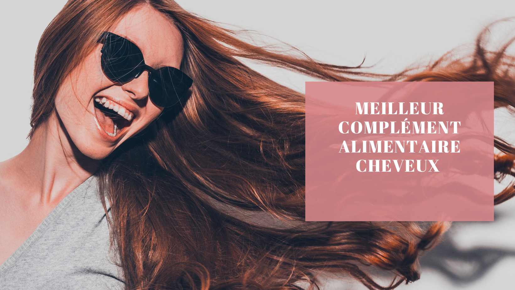 Meilleur Complément Alimentaire Cheveux - Nos Top Sélections!