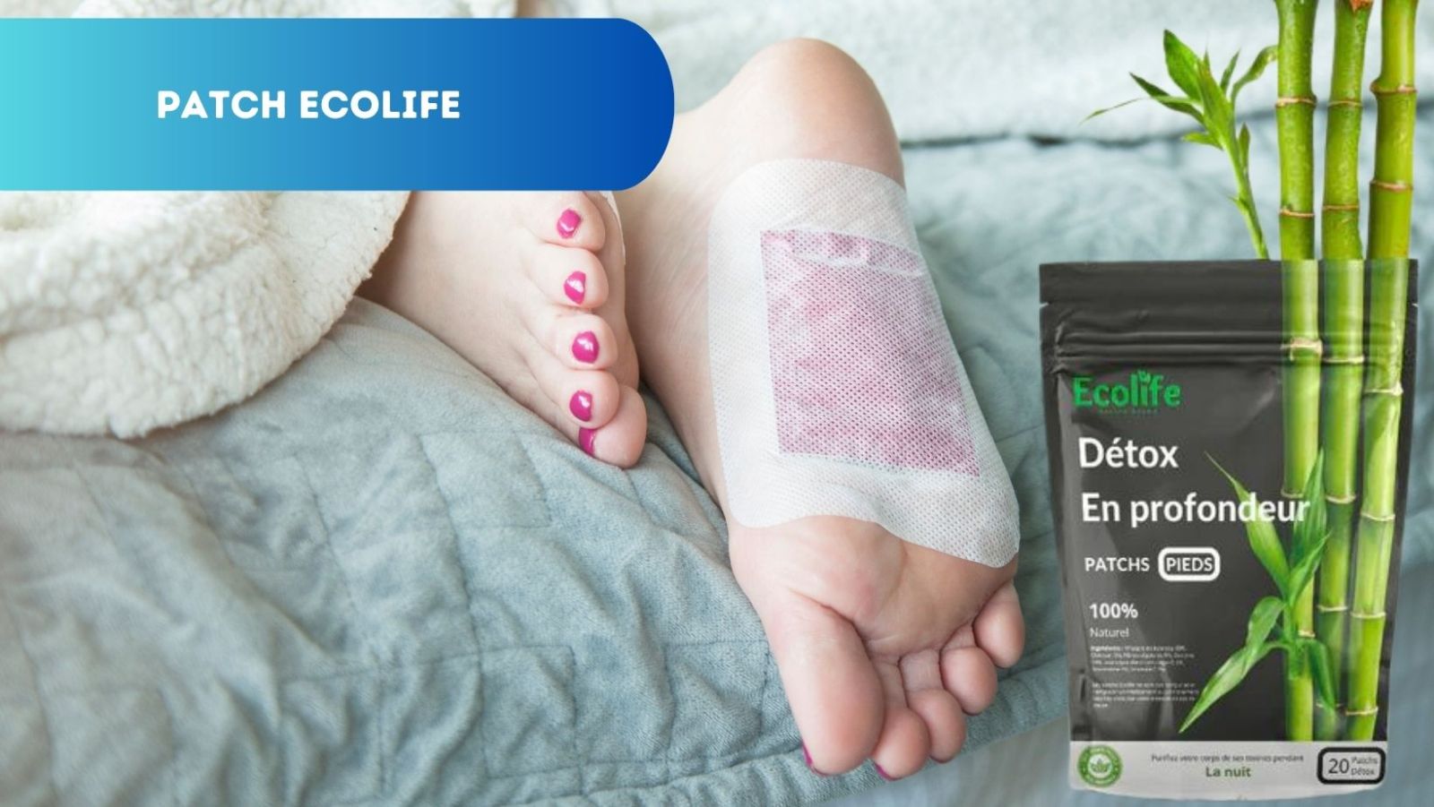 Patch EcoLife : Boostez Votre Bien-être Naturellement ! [+Avis et Effets]