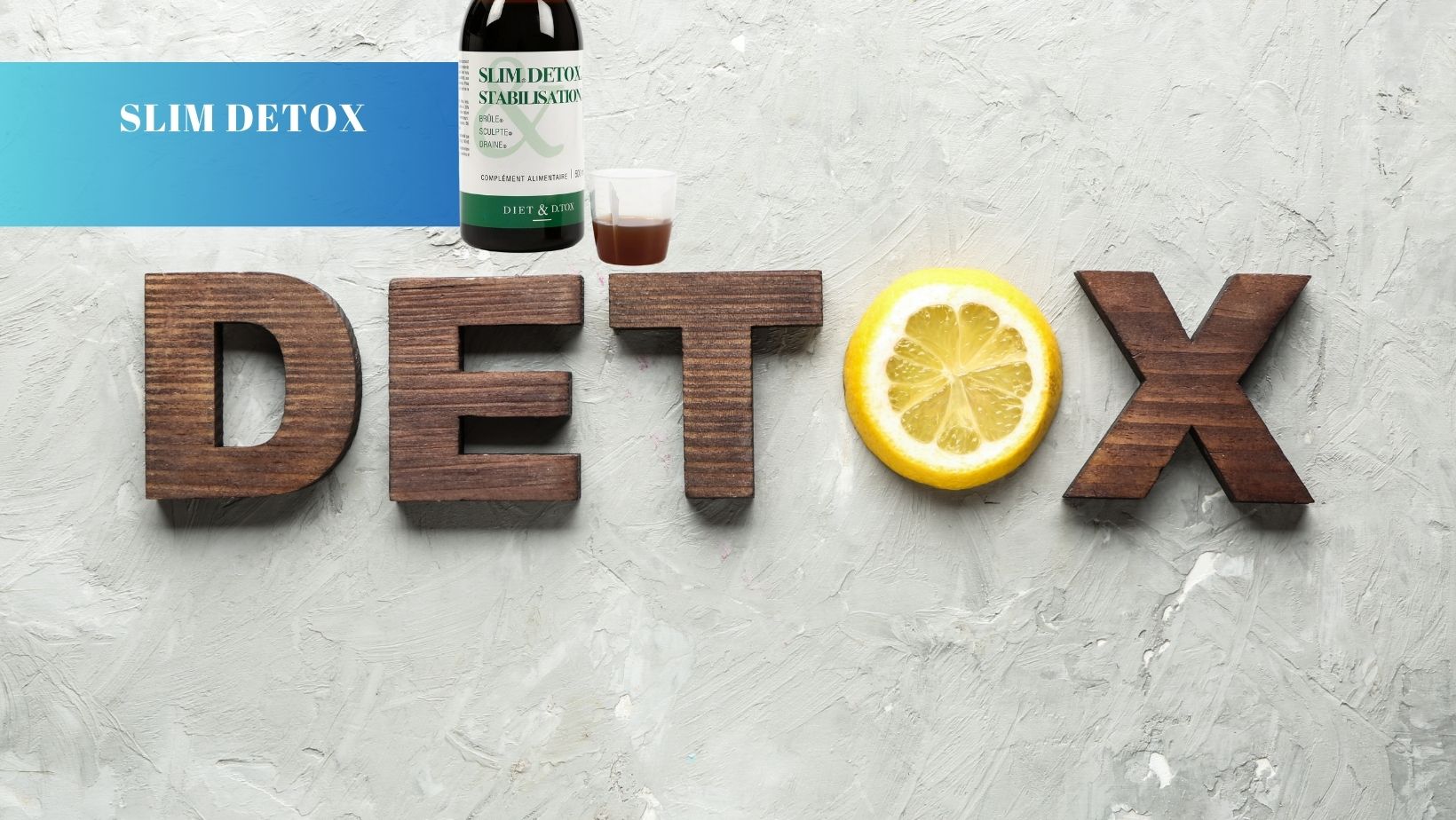 Slim Detox Avis : Votre Allié Minceur Évalué par les Utilisateurs
