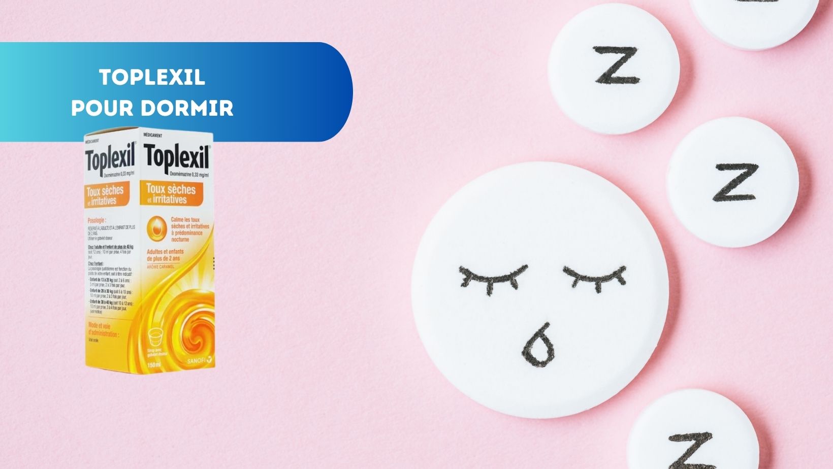 Toplexil pour Dormir : Est-ce une Solution Efficace